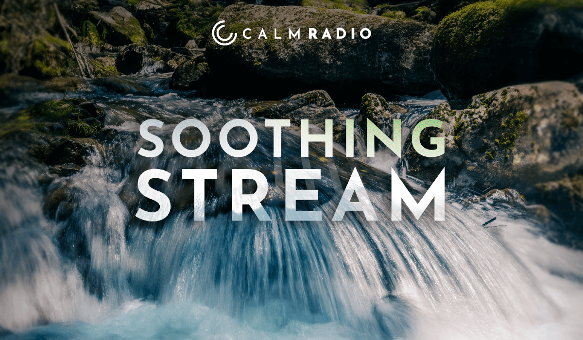 SOOTHING STREAM